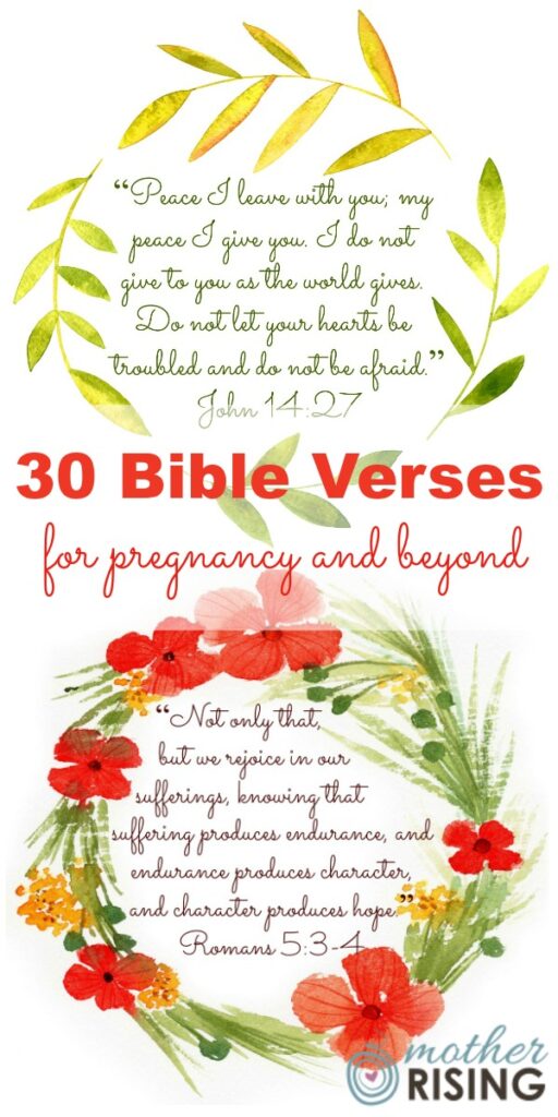 30 Quick, Powerful Bible Verses for Pregnancy and Beyond | Mother Rising