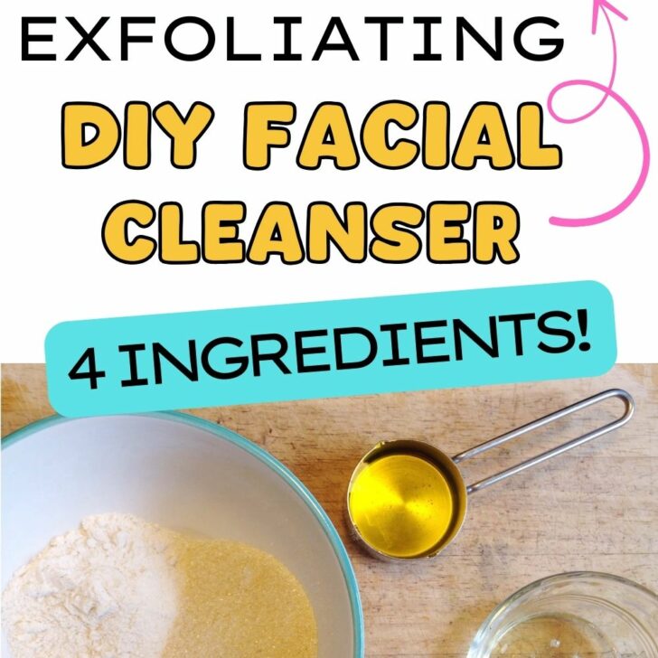 Natural DIY Exfoliating Facial Cleanser Recipe