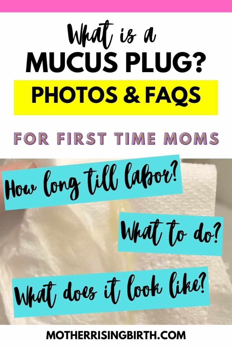 Mucus Plug FAQs for First Time Moms